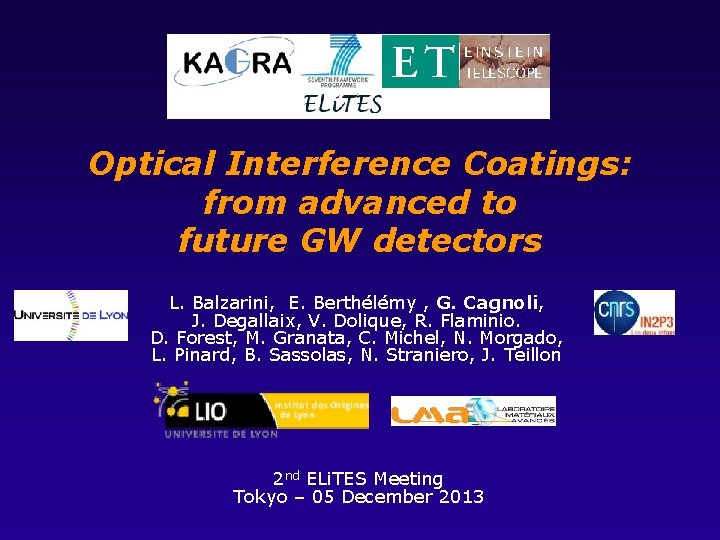 Optical Interference Coatings from advanced to future GW