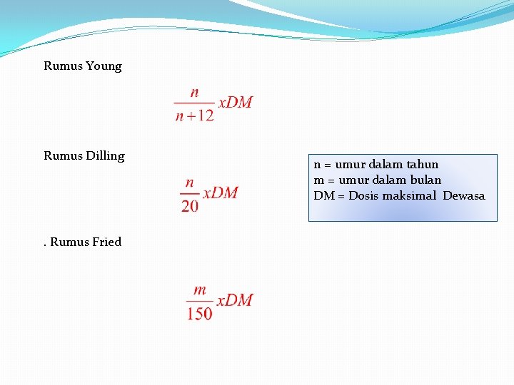 DOSIS DAN KOMBINASI OBAT FARMASETIK DASAR DOSIS Dosis