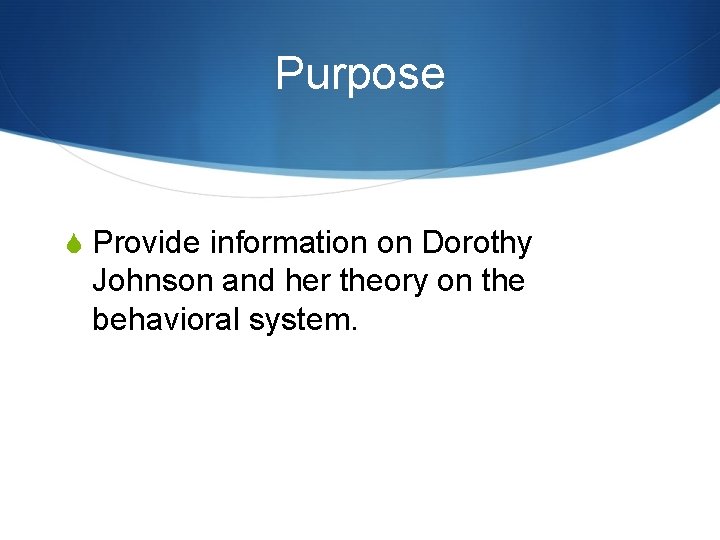 The Johnson Behavioral System Model Jennifer Graham Amanda