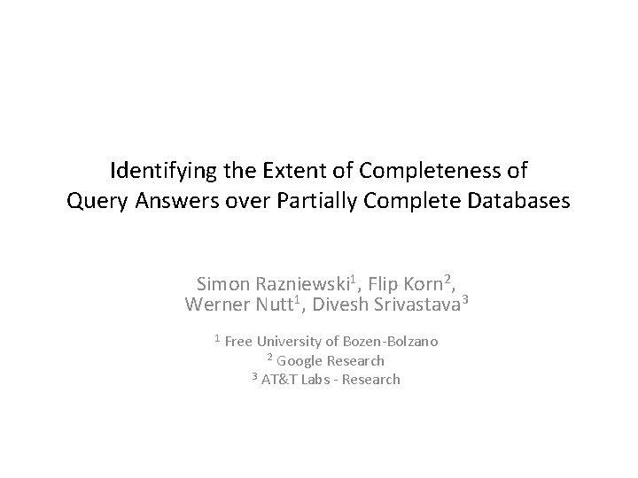 Identifying the Extent of Completeness of Query Answers