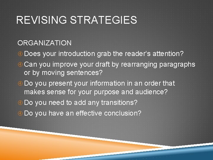 REVISING AND EDITING Week 3 BELL WORK What