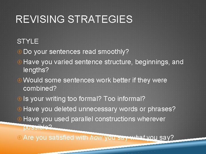 REVISING AND EDITING Week 3 BELL WORK What