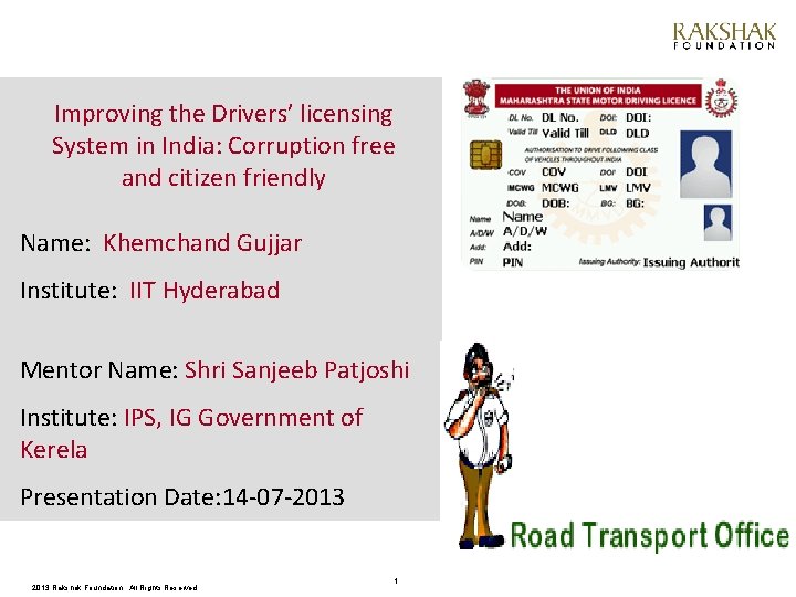 Improving the Drivers licensing System in India Corruption