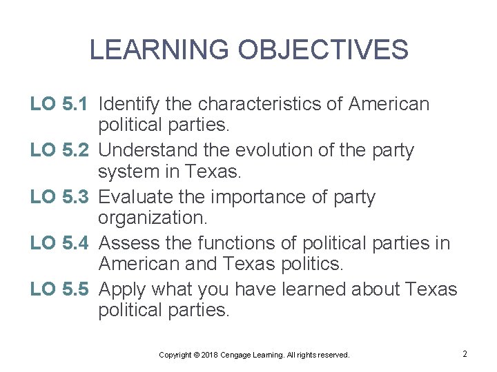 Chapter 5 Political Parties LEARNING OBJECTIVES LO 5