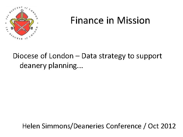 Finance in Mission Diocese of London Data strategy