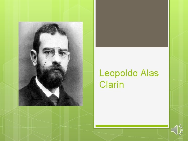 El Realismo Siglo XIX Leopoldo Alas Clarn Leopoldo