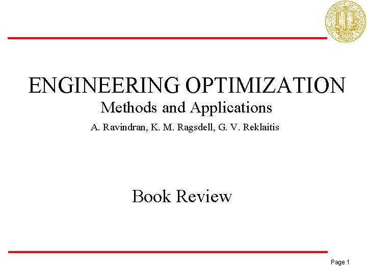 ENGINEERING OPTIMIZATION Methods and Applications A Ravindran K