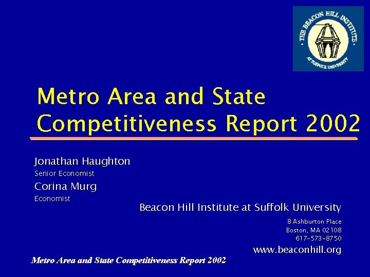 Metro Area and State Competitiveness Report 2002 Jonathan