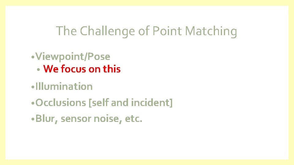 GLOBAL TRANSFORMATION ESTIMATION VIA LOCAL REGION CONSENSUS Erez