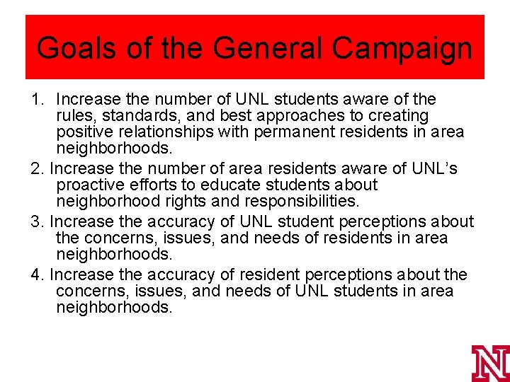 The Great Neighbor Campaign Resident Roundtables Based on