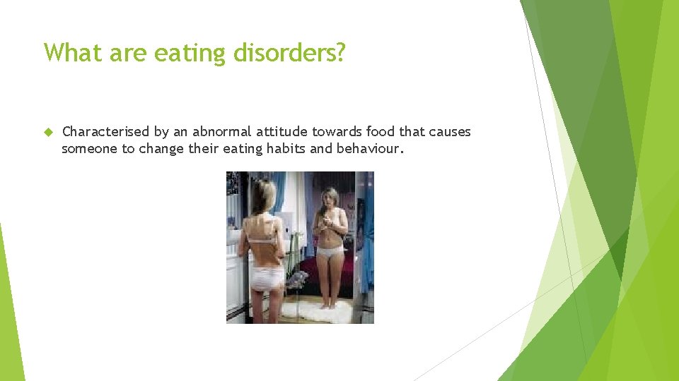 Eating Behaviour Anorexia Evolutionary perspective Distinguish between ...