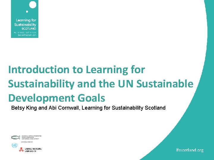 Introduction to Learning for Sustainability and the UN