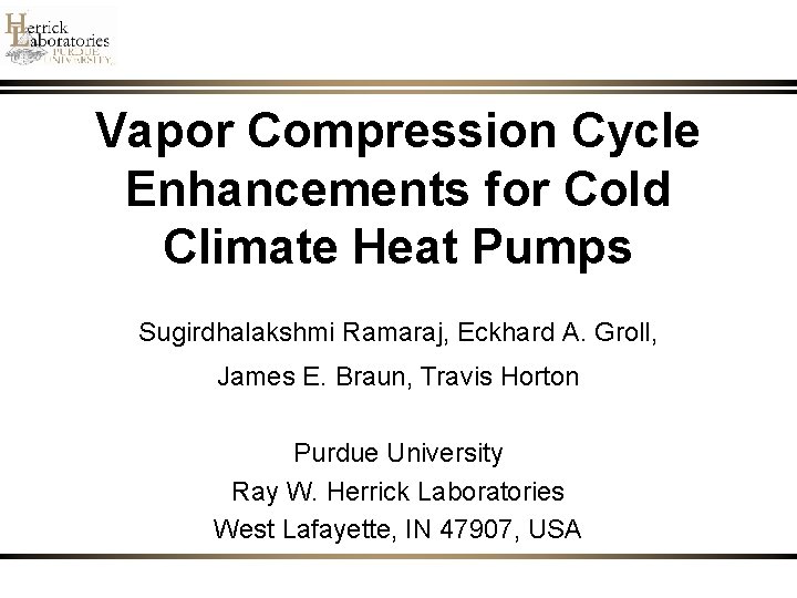 Vapor Compression Cycle Enhancements for Cold Climate Heat