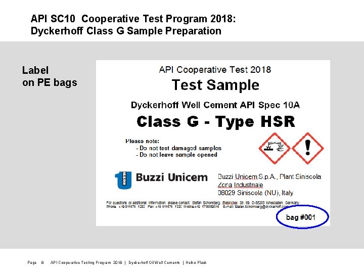 API SC 10 Cooperative Testing Program 2018 Dyckerhoff