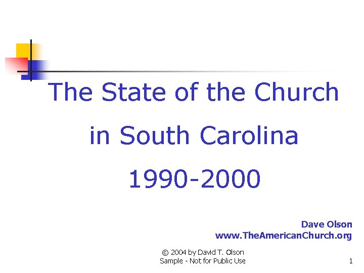 The State of the Church in South Carolina