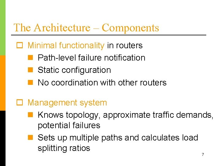 Failure Resilient Routing Simple Failure Recovery with Load