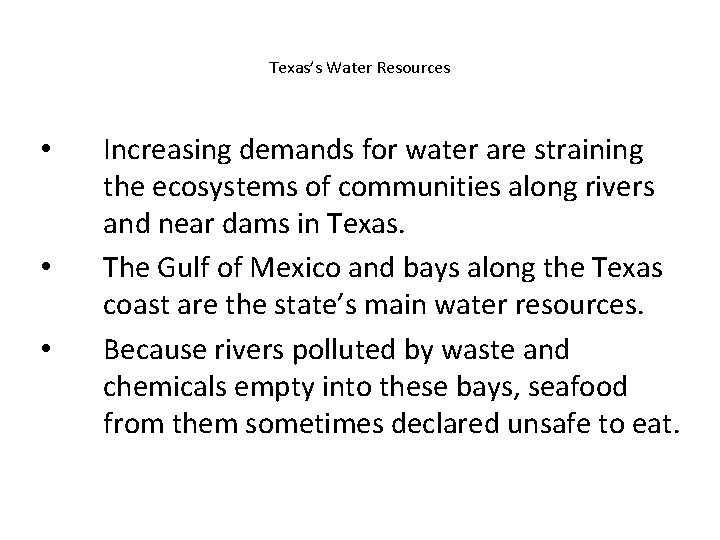 Chapter 1 Section 1 Understanding Texas Geography Six