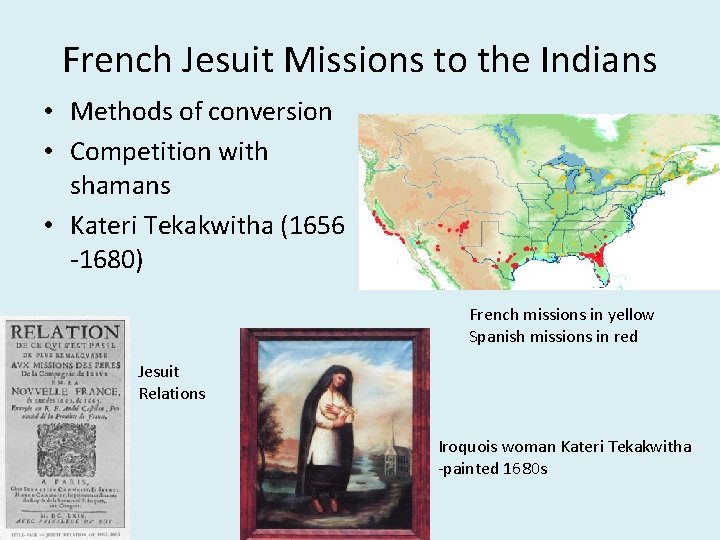 French Colonization in North America Department of History