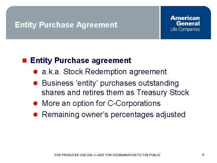 1 Important Notice The following presentation has been