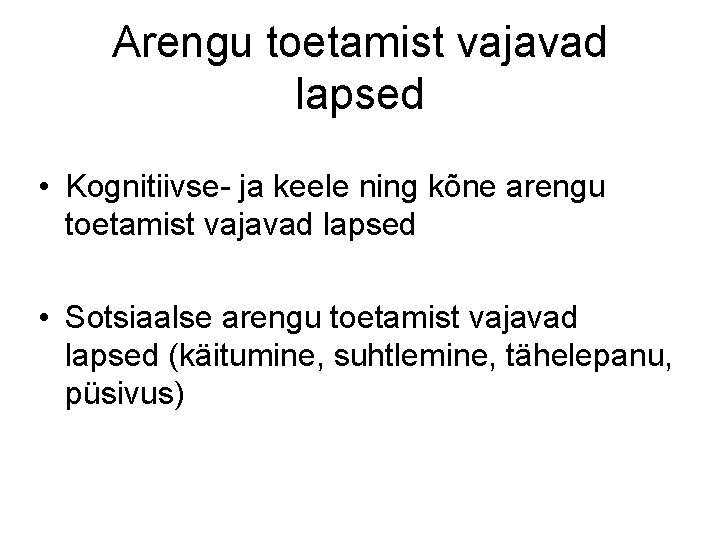 Erilised lapsed sobitusrhmas Pille Maasik Triin Vaik Tallinna