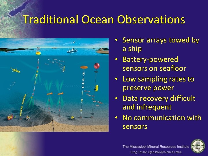 Gulf of Mexico Seafloor Observatory A Cabled Ocean