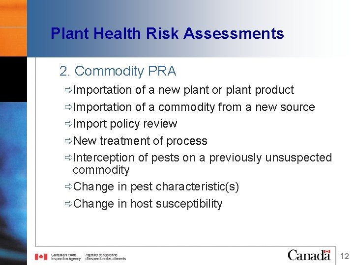 Pest Risk Assessment Unit PHRA 9 th International