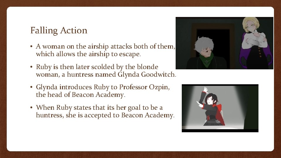 Plot Structure RWBY EPISODE 1 RUBY ROSE Plot