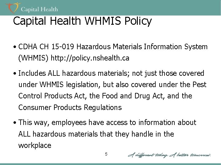 WHMIS Handbook 1 Objectives After completing this training