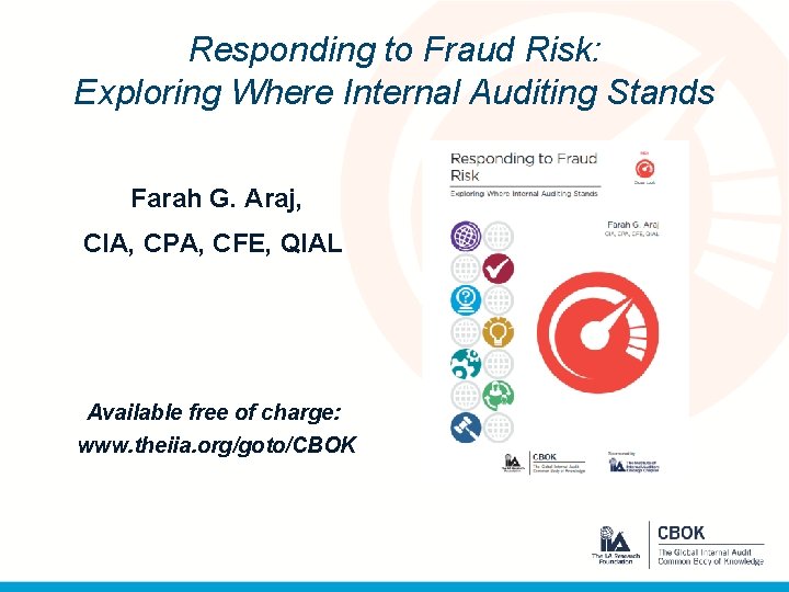 Responding to Fraud Risk Exploring Where Internal Auditing
