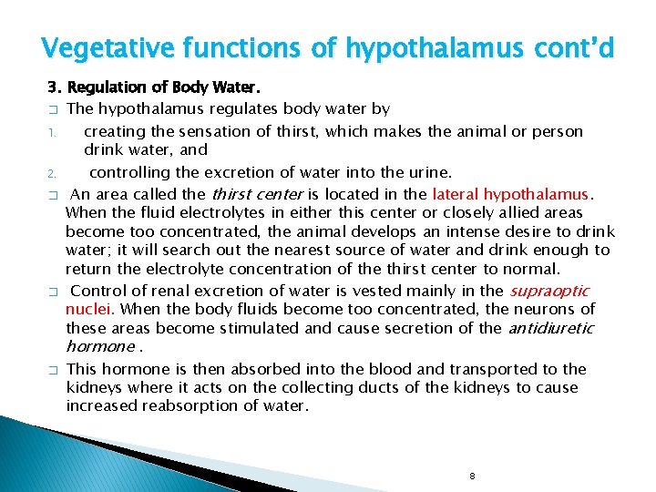 ENDOCRINOLOGY II PHS 423 Vegetative Functions of Hypothalamus