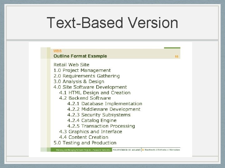 Work Breakdown Structure and Project Scheduling TECM 4180