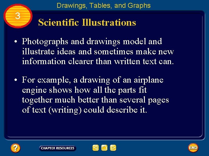 Drawings Tables and Graphs 3 Scientific Illustrations Photographs