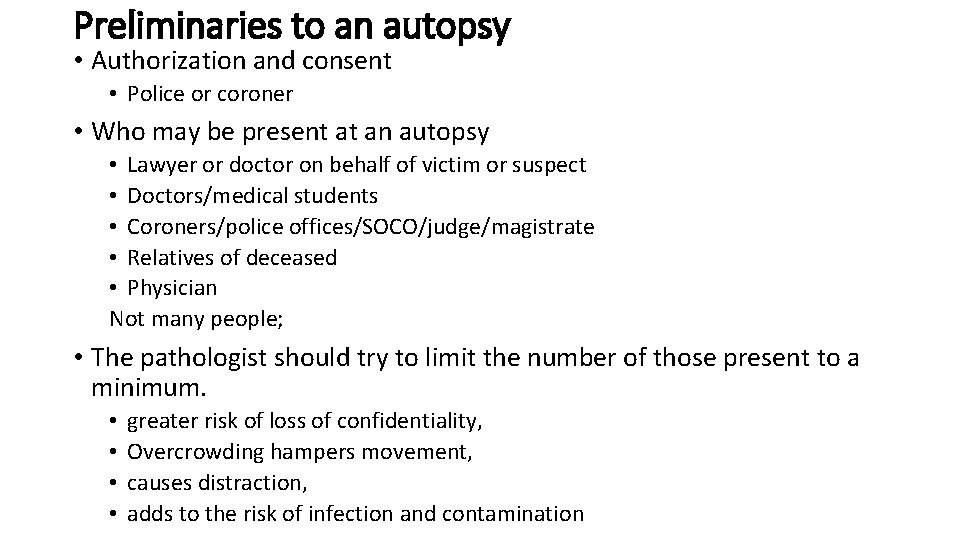 THE FORENSIC AUTOPSY DR ATWINE RAYMOND THE PROCEDURE