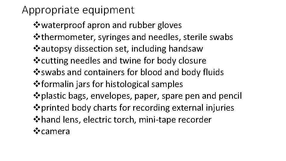 THE FORENSIC AUTOPSY DR ATWINE RAYMOND THE PROCEDURE