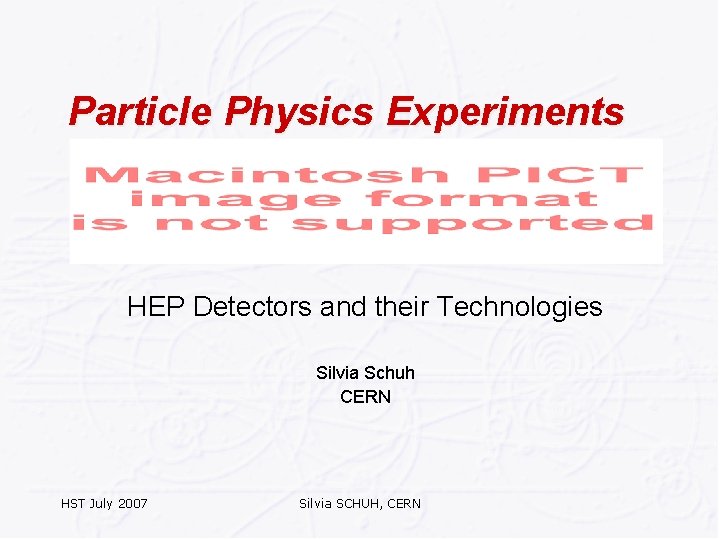 Particle Physics Experiments HEP Detectors and their Technologies