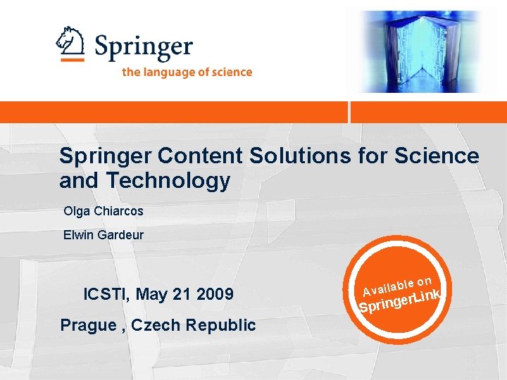 Springer Content Solutions for Science and Technology Olga