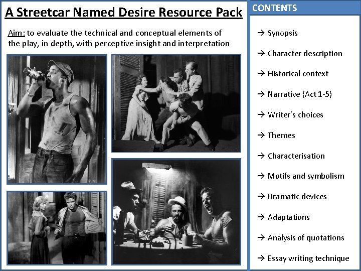 A Streetcar Named Desire Resource Pack Aim to