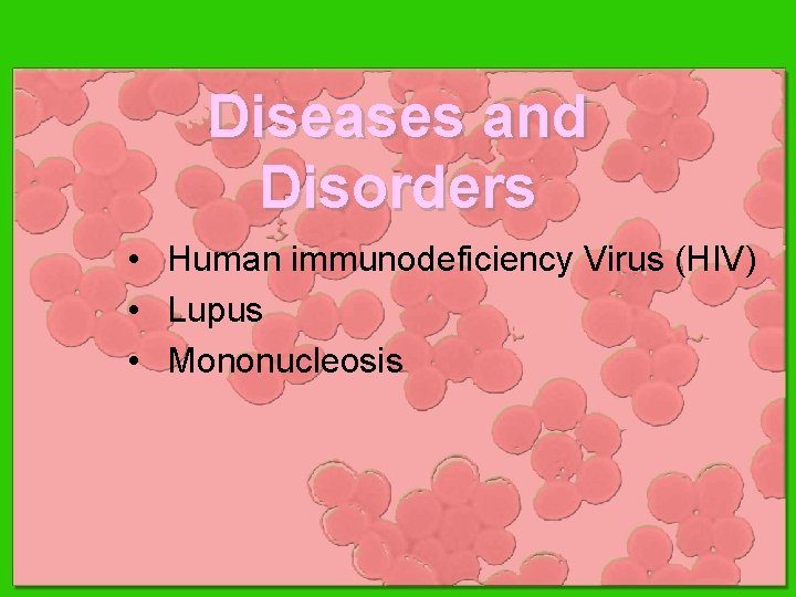 The IMMUNE System Unit 3 Transportation Systems Functions