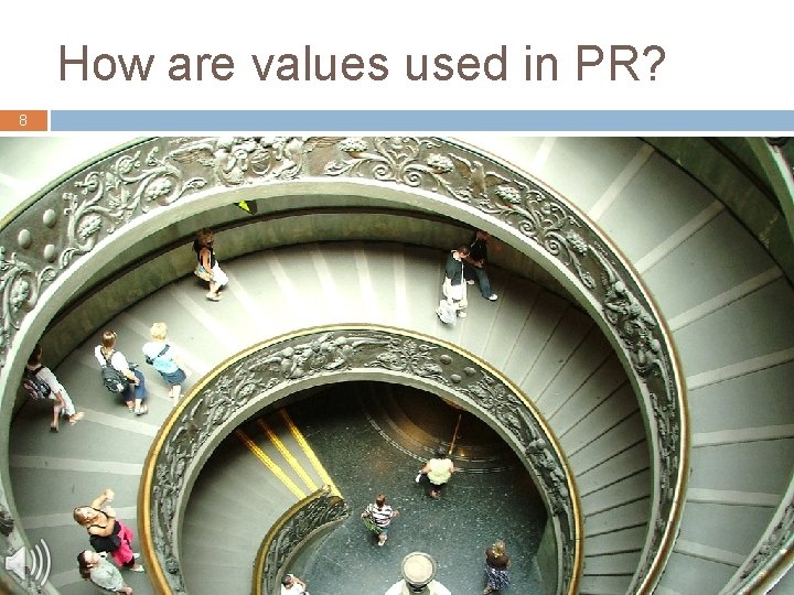 Concepts of Values for Public Relations Bruno Amaral