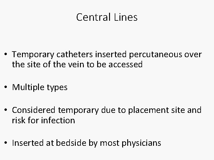 Central Lines Overview and Management Brunner 13 th