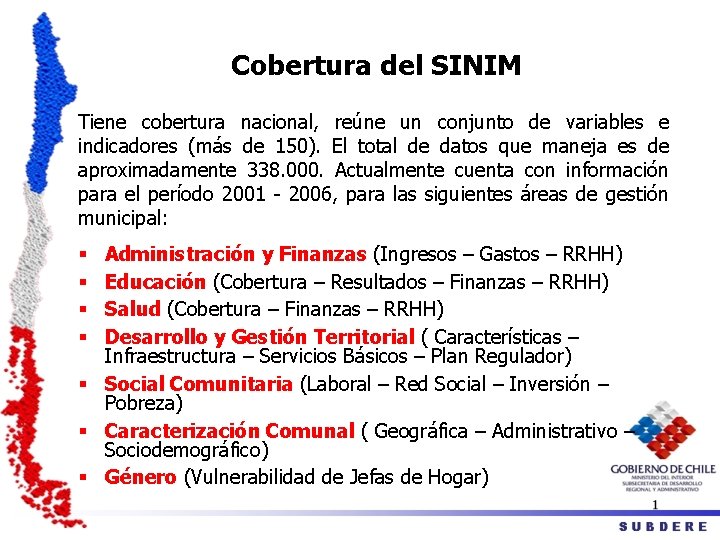 Sistema Nacional de Informacin Municipal SINIM 2007 Divisin
