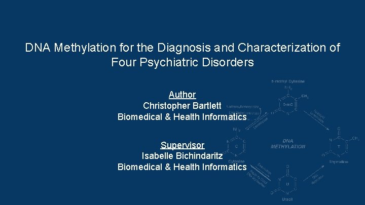 DNA Methylation for the Diagnosis and Characterization of