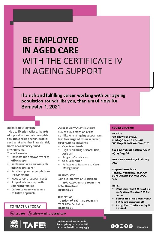 BE EMPLOYED IN AGED CARE WITH THE CERTIFICATE