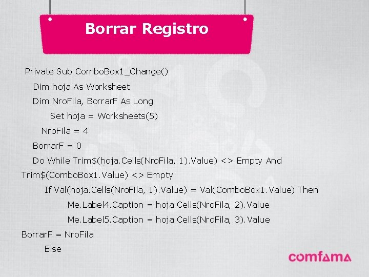 Excel Macros Formularios Ingreso con Combo Box Private