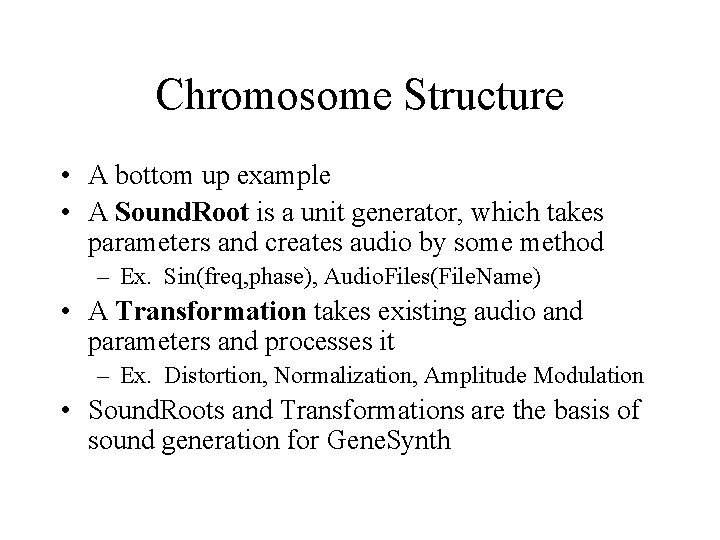 Gene Synth Sound Synthesis by Genetic Algorithm Introduction