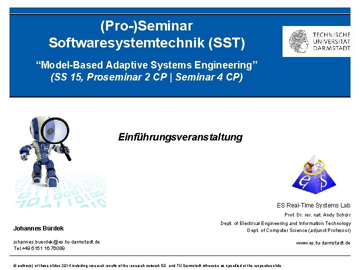 ProSeminar Softwaresystemtechnik SST ModelBased Adaptive Systems Engineering SS