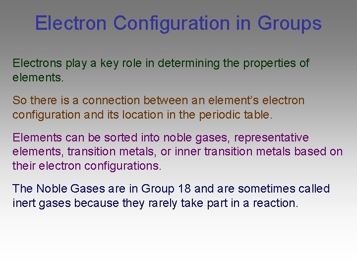Chapter 6 The Periodic Table Organizing the Periodic