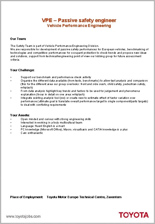 VPE Passive safety engineer Vehicle Performance Engineering Our