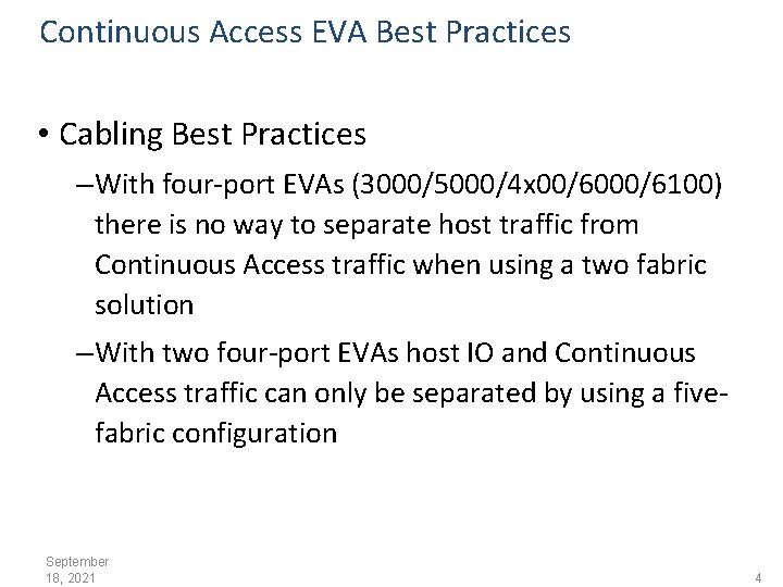 CA Architecture November 2009 Cabling and Best Practices