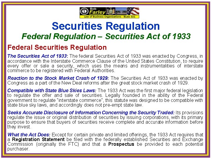 Slide Set Nine B Federal Securities Regulation Last
